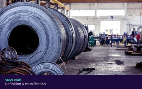 Steel coil: Definition and classification, Benefits, Uses & more