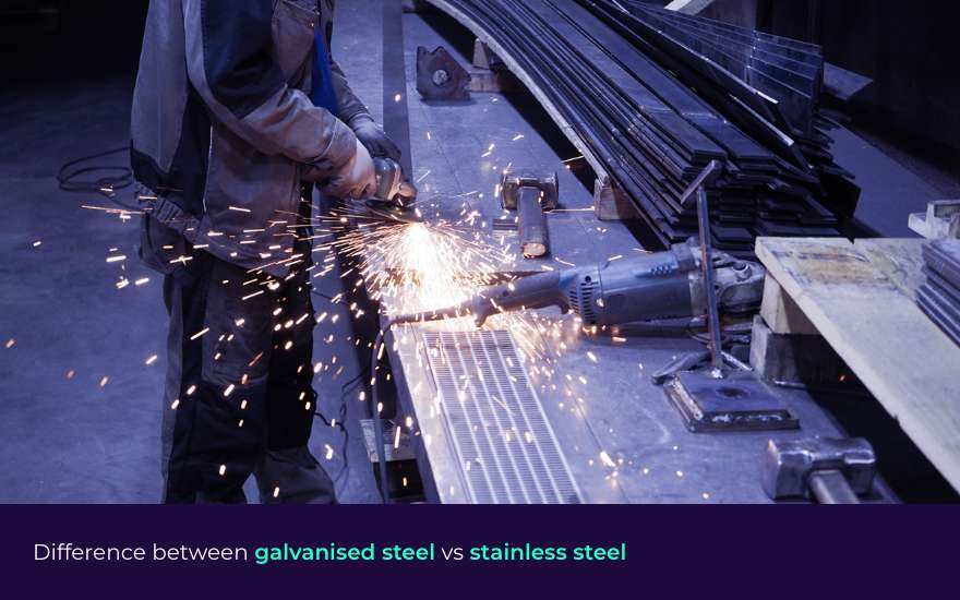 Galvanised steel vs stainless steel – Differences, features