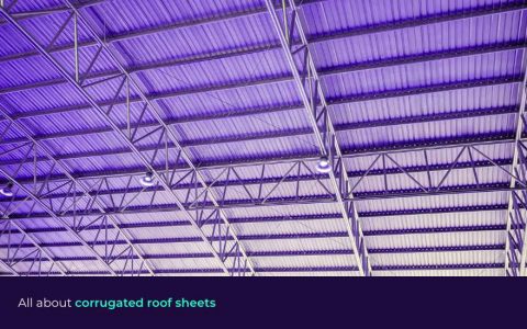 Corrugated roof sheets: Meaning, types, uses, installation process