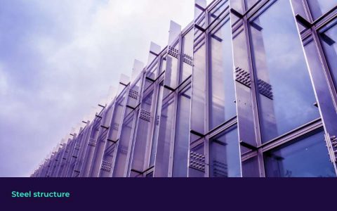 Steel structure: Building, types, pros and cons