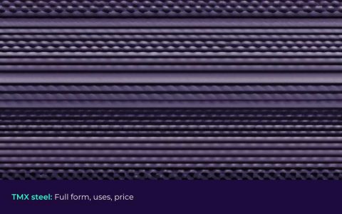 What is TMX steel? Full form, features, use in construction