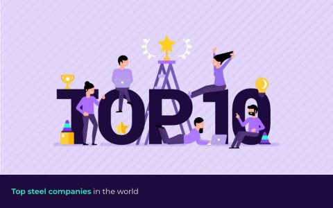 Top 10 steel companies in the world - 2024 updated list