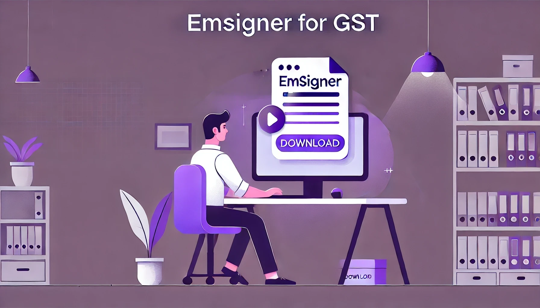 emSigner in GST: Download and install for GST Return