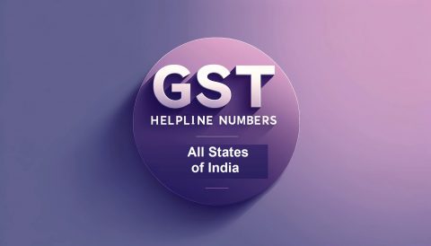 GST Customer Care and Helpline Number across All States in India