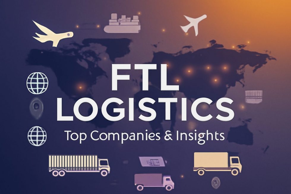 Top 10 FTL Shipping Service Providers in India - 2025 List